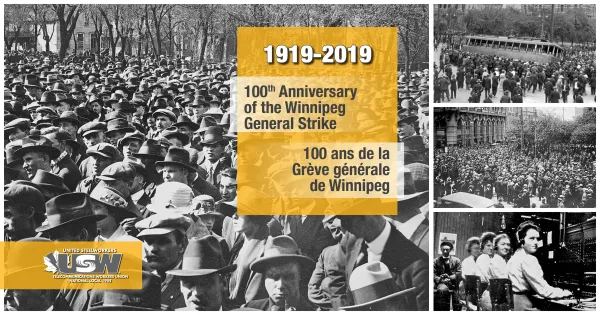 The 1919 Winnipeg General Strike: Lessons for our future | UNITED ...